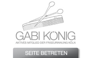 friseurin-koenig.koeln - Gabi König | Bei mir ist ihr Haar in guten Händen